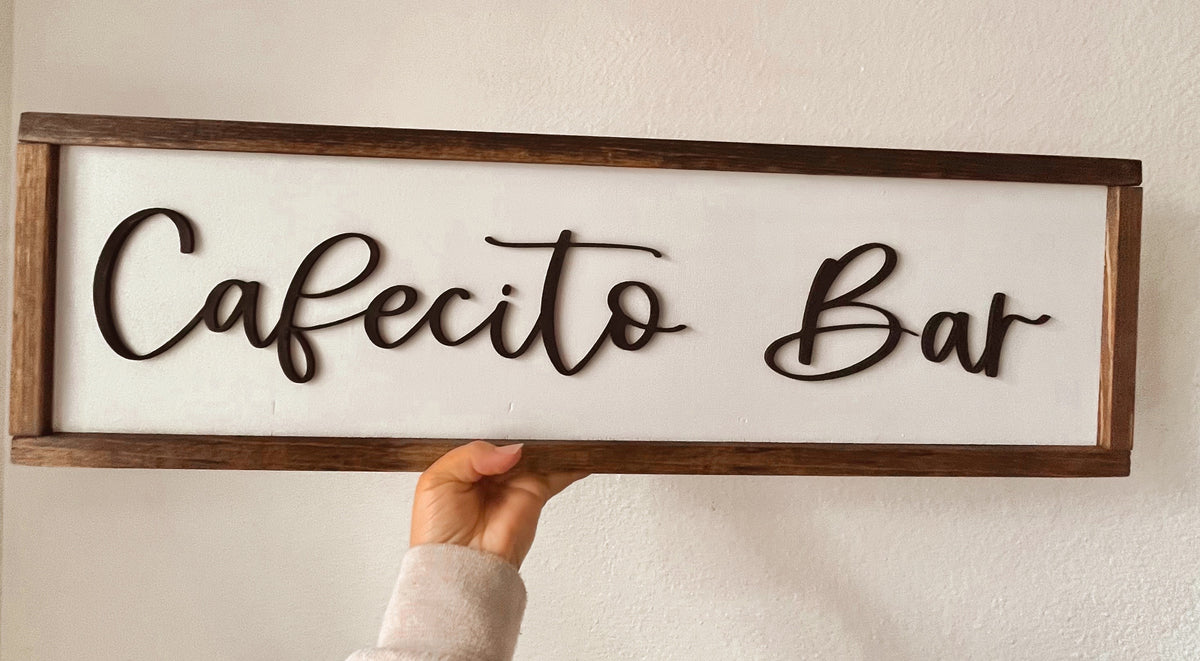 Cafecito Bar Sign – Crafted Farmhouse